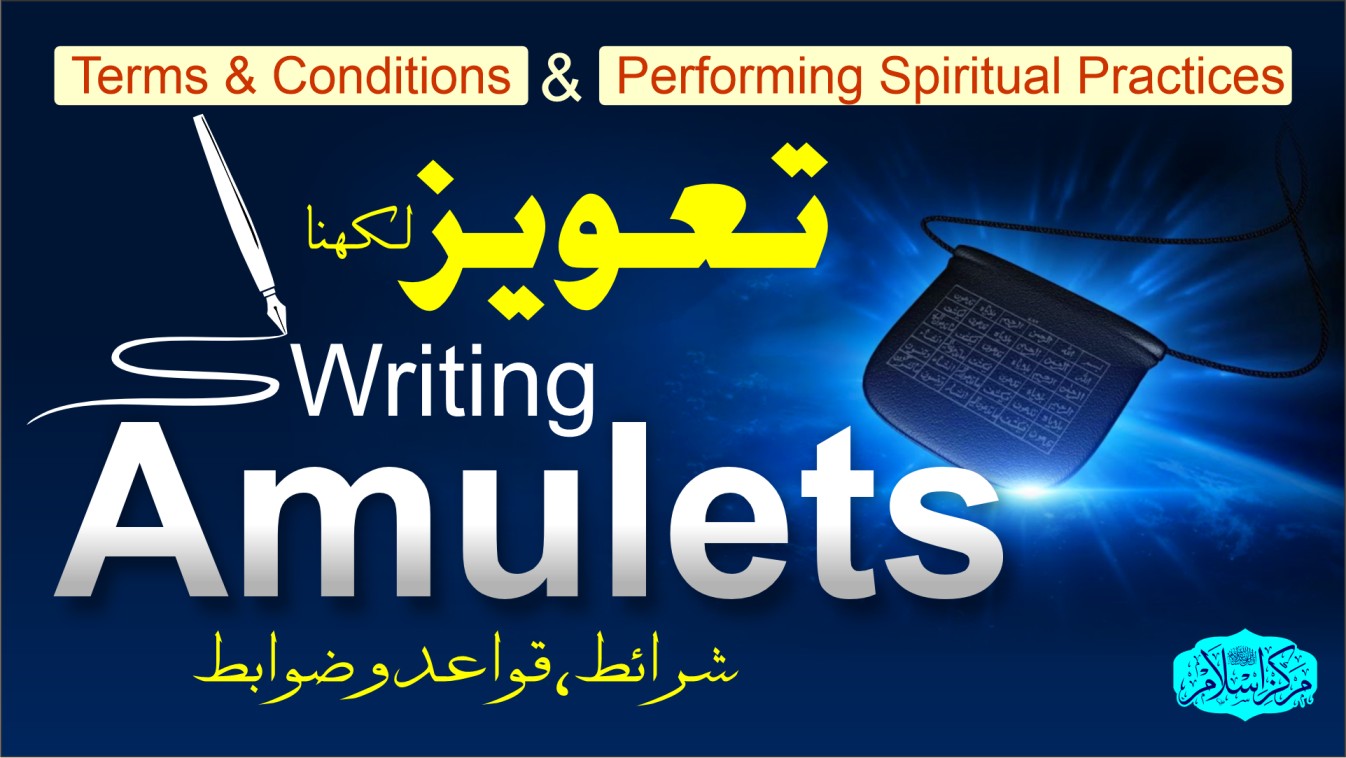 Conditions for Writing Amulets & Performing Spiritual Practices ...
